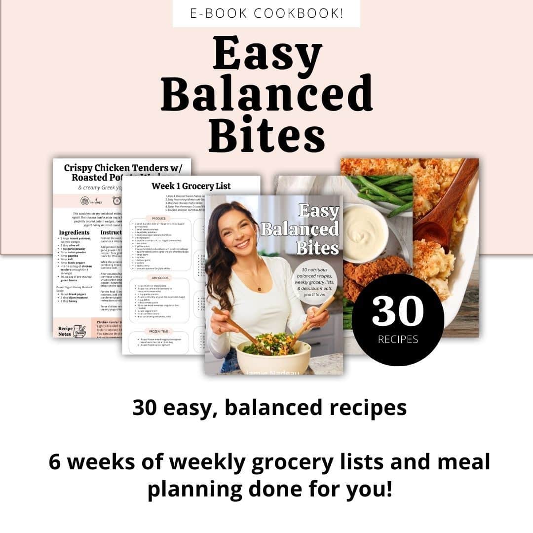 Easy Balanced Bites | Recipe Ebook by The Balanced Nutritionist