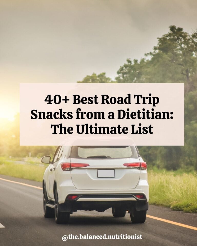 40+ Best Road Trip Snacks from a Dietitian: The Ultimate List - The ...